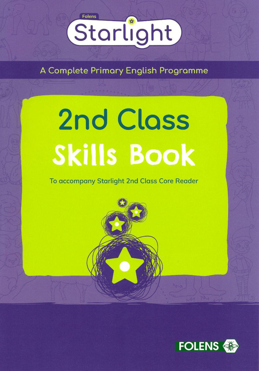 Starlight - 2nd Class Skills Book – Schoolbooks.ie Starlight - 2nd Class Skills Book – Schoolbooks.ie