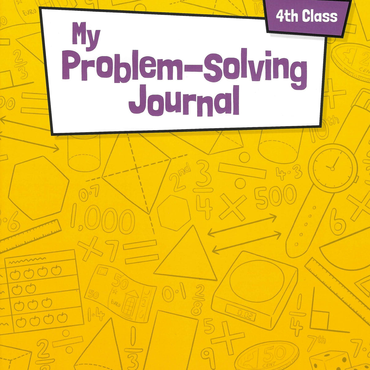 My Problem-Solving Journal - 4th Class – Schoolbooks.ie