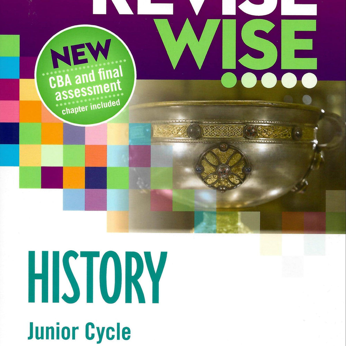 Revise Wise - Junior Cycle - History - Common Level – Schoolbooks.ie