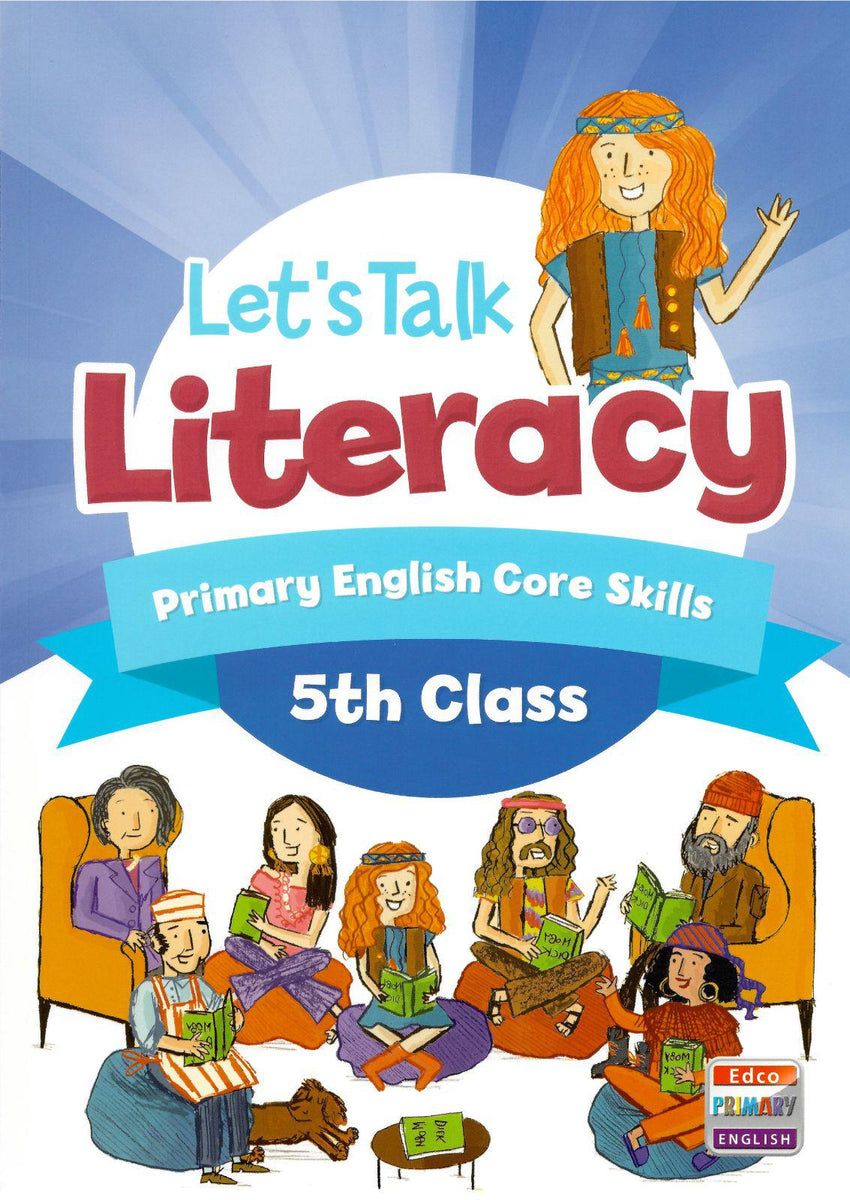 Let's Talk Literacy 5 - 5th Class – Schoolbooks.ie