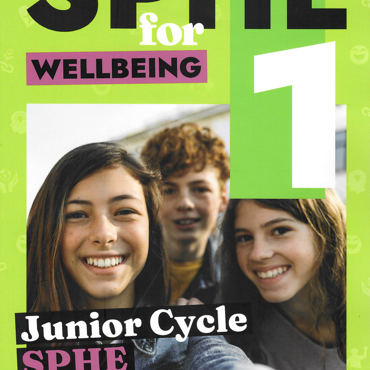 SPHE for Wellbeing - Book 1 – Schoolbooks.ie
