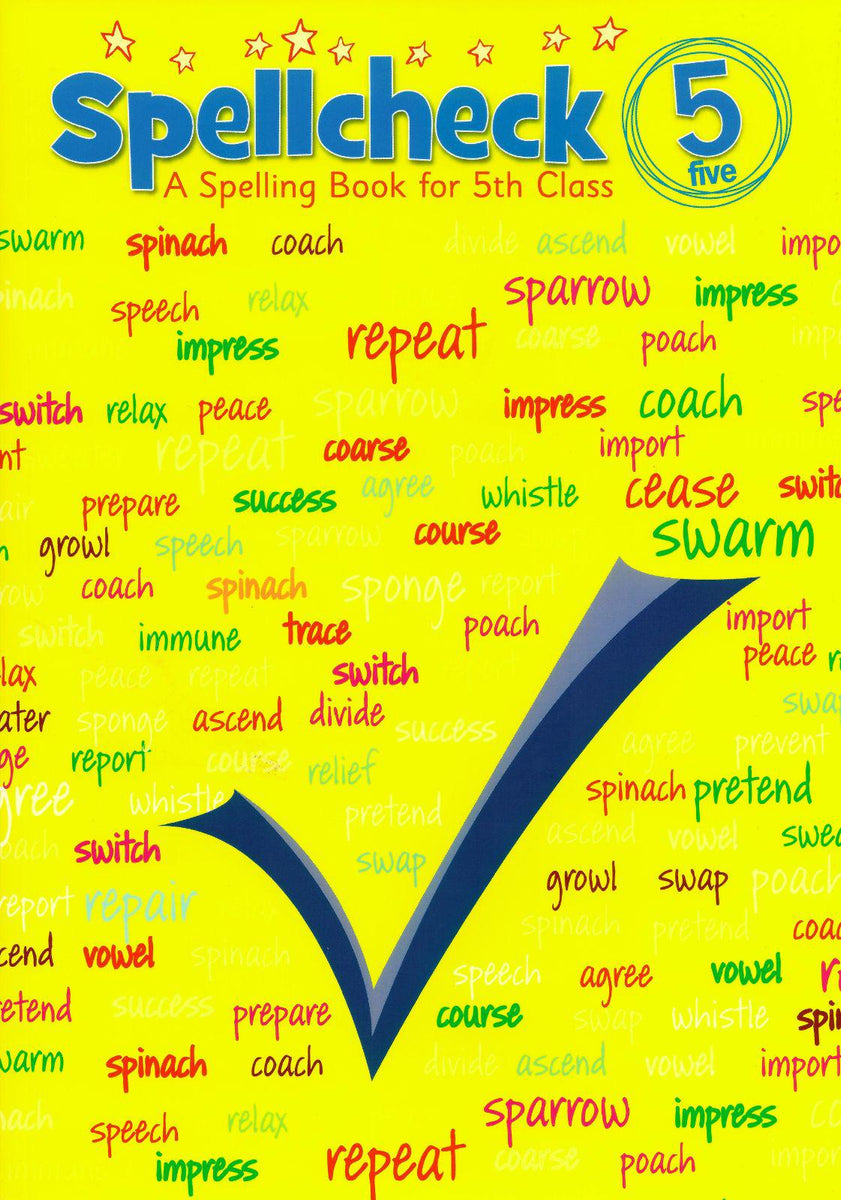 Spellcheck 5 – Schoolbooks.ie