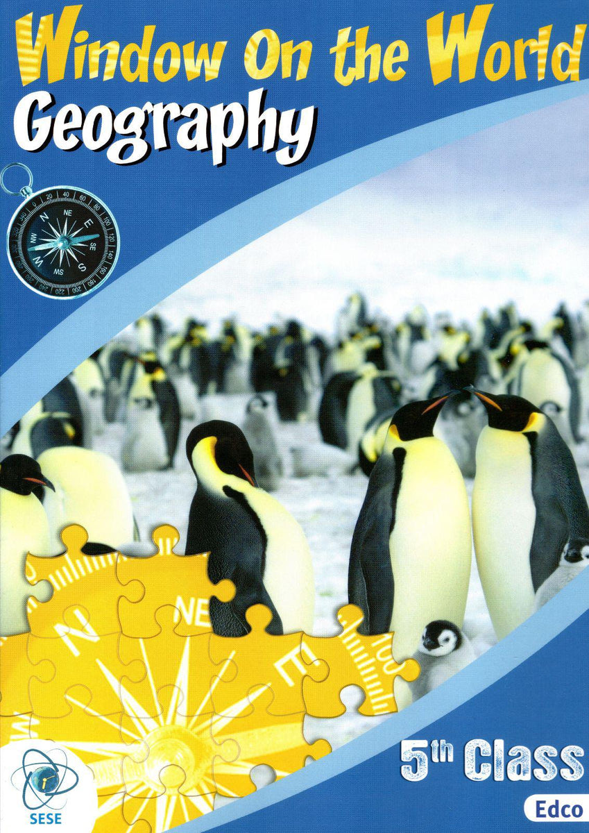 Window on the World - Geography - 5th Class – Schoolbooks.ie