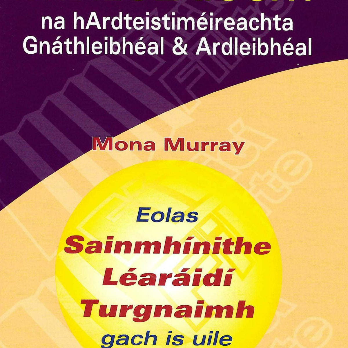 Fíricí Fillte - Bitheolaíocht - Na hArdteistiméireachta - Gnáthleibhéa ...