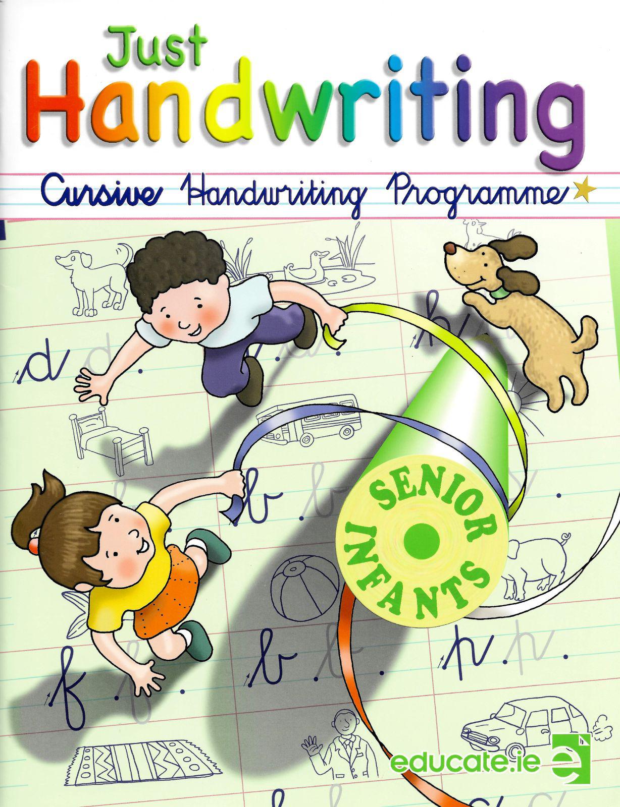 Just Handwriting - Senior Infants - Cursive + Practice Copy
