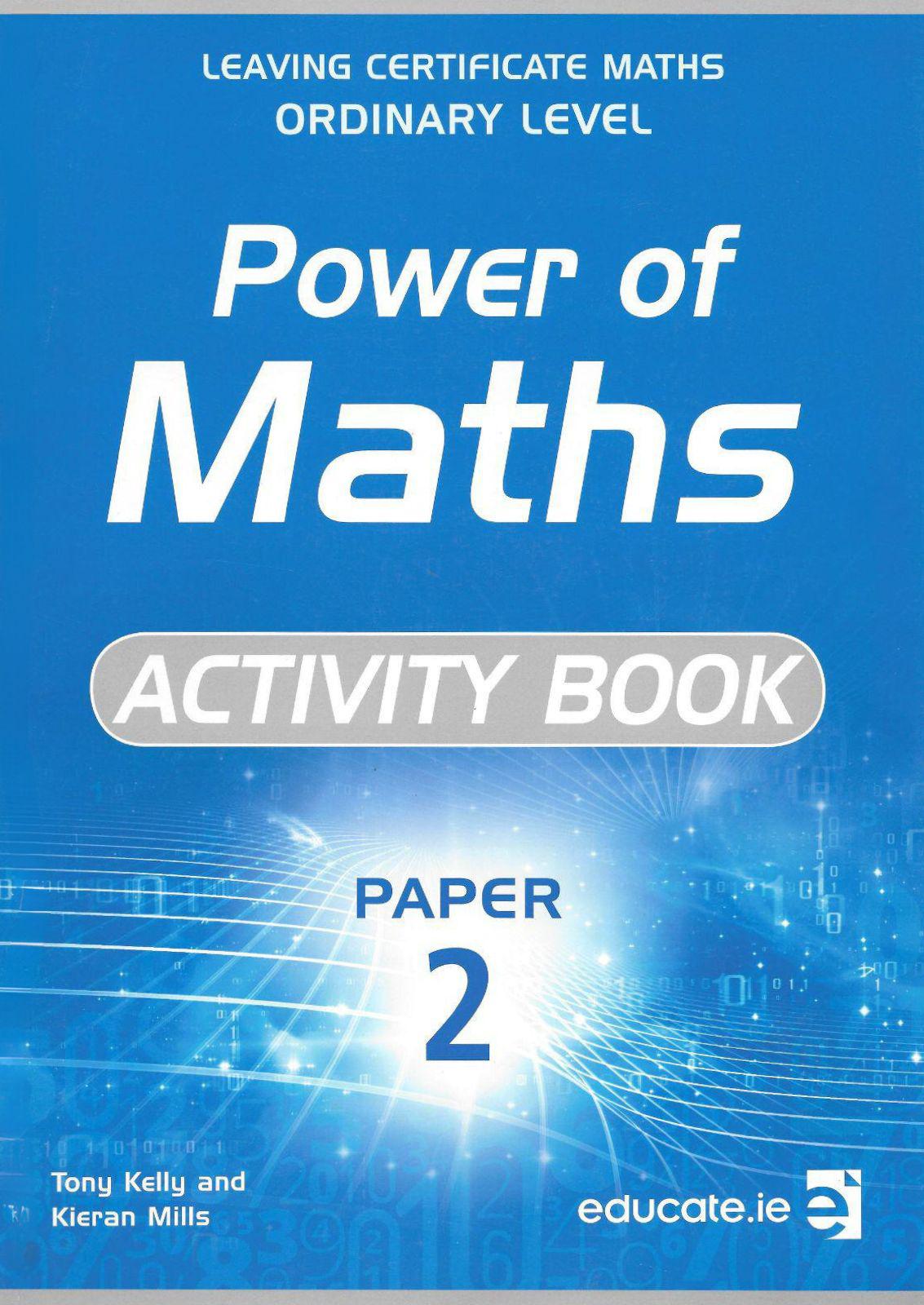 Power of Maths - Leaving Cert - Paper 2 - Activity Book Only - Ordinar